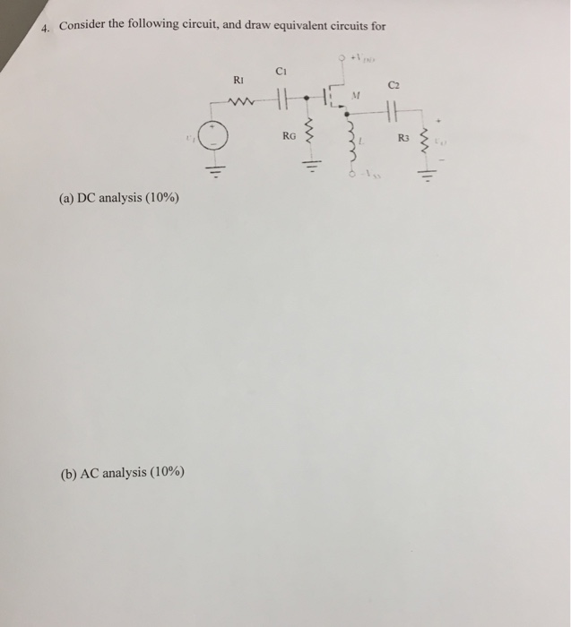 Solved Consider the following circuit, and draw equivalent | Chegg.com