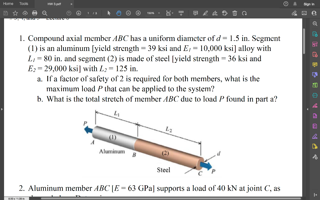 Solved 1. Compound axial member ABC has a uniform diameter | Chegg.com