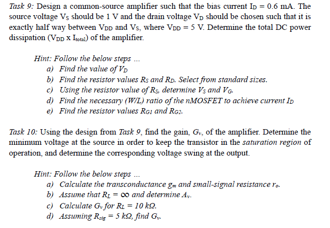 Solved Task 9: Design a common-source amplifier such that | Chegg.com