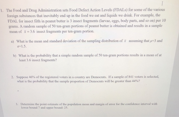 Solved 1. The Food and Drug Administration sets Food Defect | Chegg.com