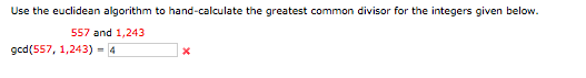 Solved Use the euclidean algorithm to hand-calculate the | Chegg.com