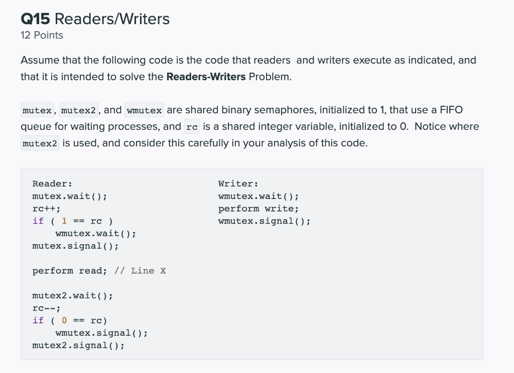 Solved Q15 Readers/Writers 12 Points Assume that the | Chegg.com