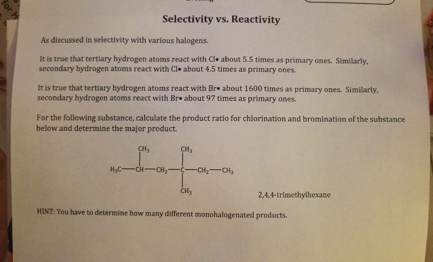 Solved selectivity vs reactivity | Chegg.com