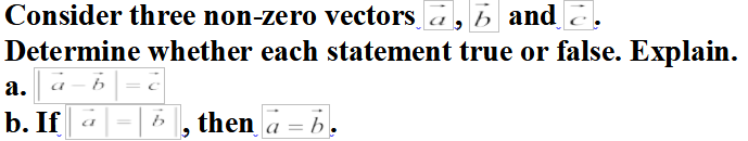 Solved Consider three non-zero vectors a, b and 2. , 2 | Chegg.com