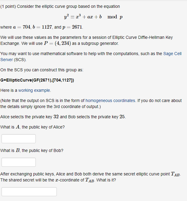 Solved (1 point) Consider the elliptic curve group based on | Chegg.com