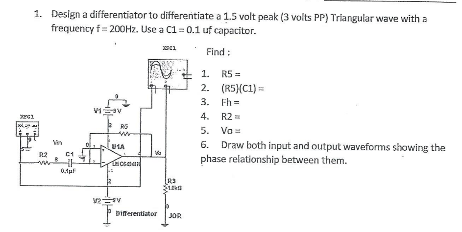 Solved 1. Design a differentiator to differentiate a 1.5 | Chegg.com