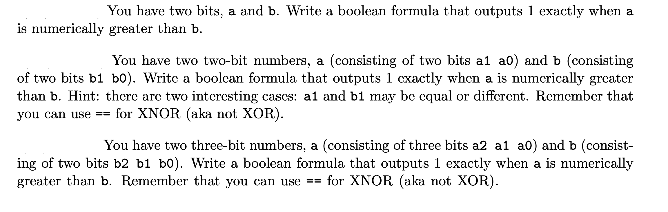Solved You have two bits, a and b. Write a boolean formula | Chegg.com