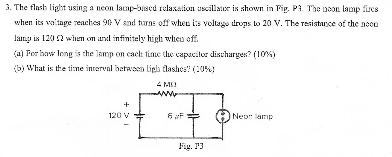 Solved 3. The flash light using a neon lamp-based relaxation | Chegg.com