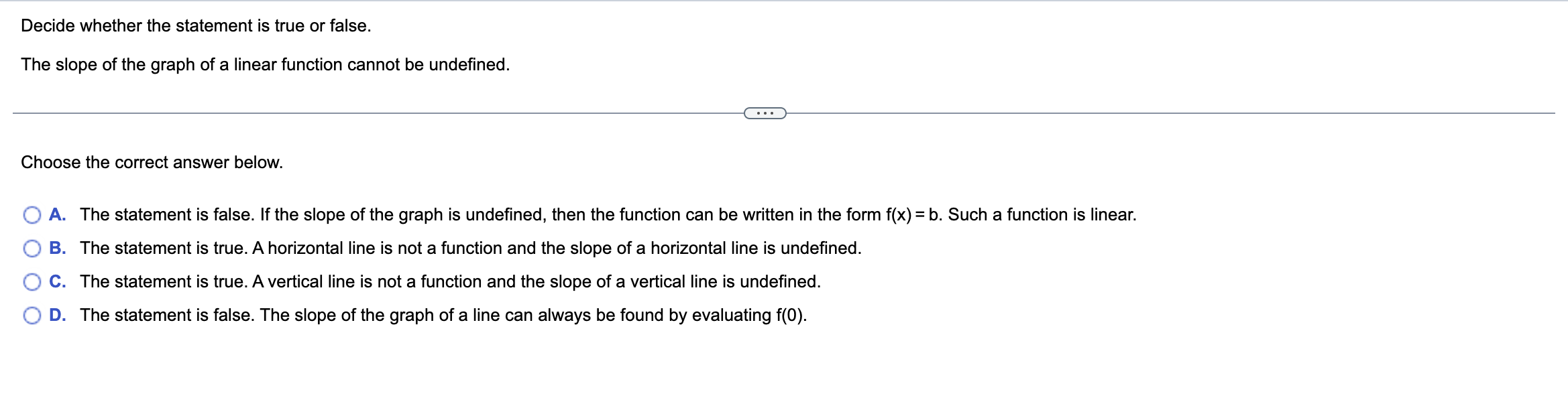 Solved Decide whether the statement is true or false. The | Chegg.com