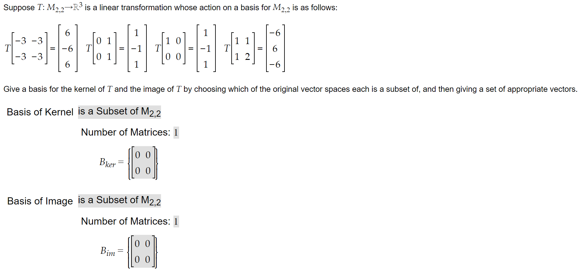 Solved Suppose T: M22-R3 is a linear transformation whose | Chegg.com