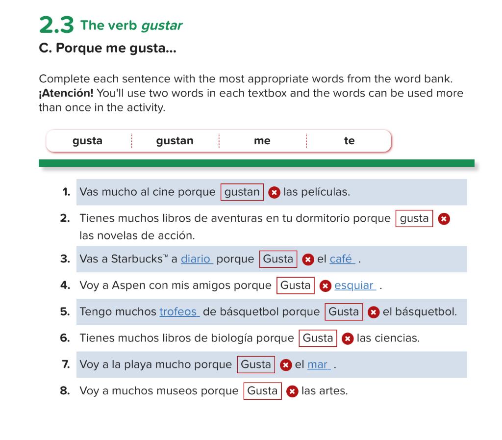 2.3 The verb gustar C. Porque me gusta... Complete | Chegg.com