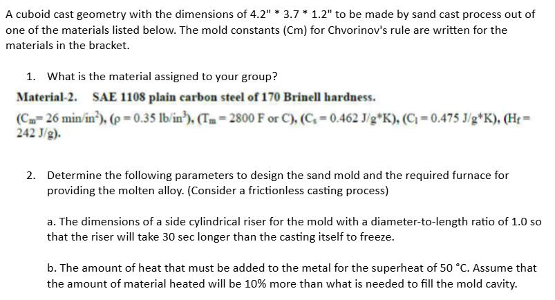 Solved A cuboid cast geometry with the dimensions | Chegg.com
