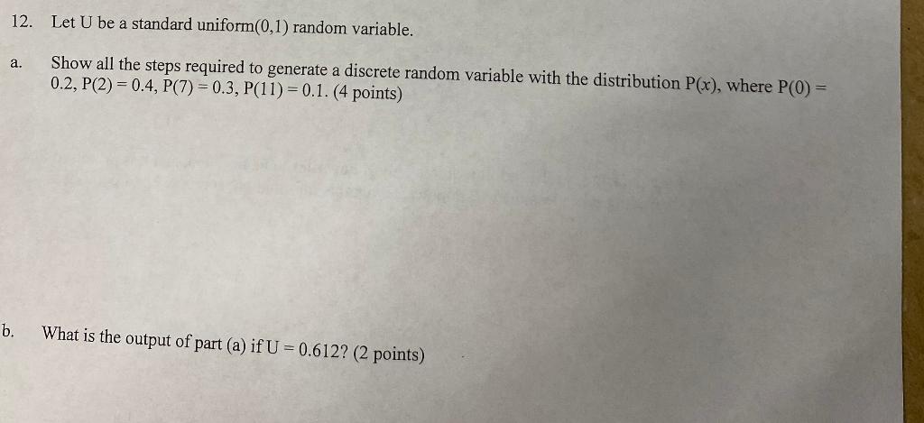 Solved 12. Let U be a standard uniform (0,1) random | Chegg.com