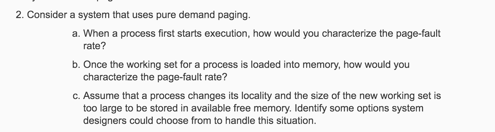 Solved 2 Consider A System That Uses Pure Demand Paging A 