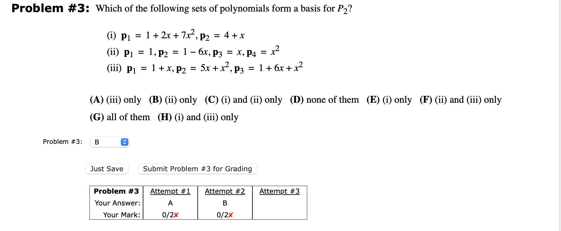 Solved (G) ﻿all of them (H) (i) ﻿and (iii) ﻿onlyProblem | Chegg.com