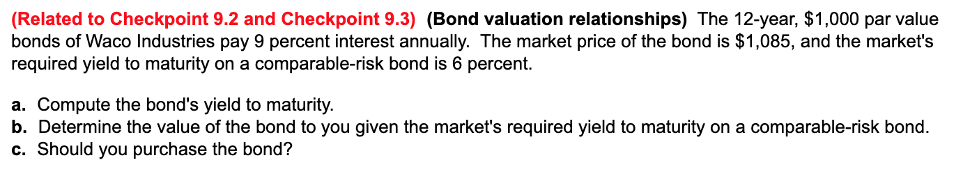Solved (Related to Checkpoint 9.2 and Checkpoint 9.3) (Bond | Chegg.com