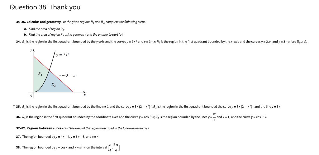 Solved 34-36. Calculus and geometry For the given regions R1 | Chegg.com