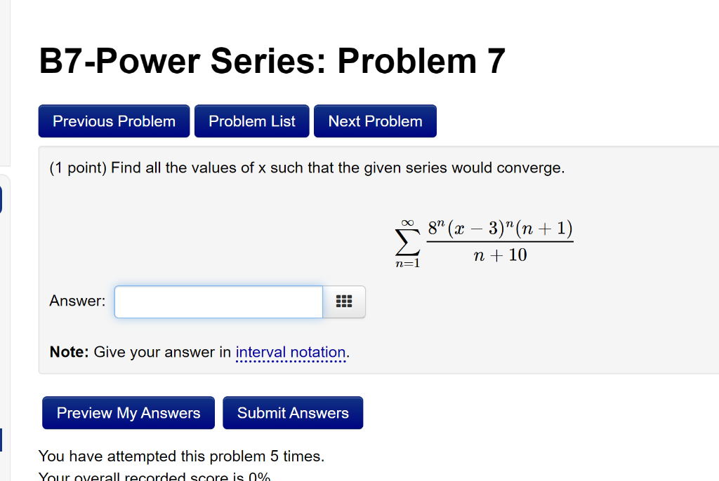 Solved B7-Power Series: Problem 7 (1 point) Find all the | Chegg.com
