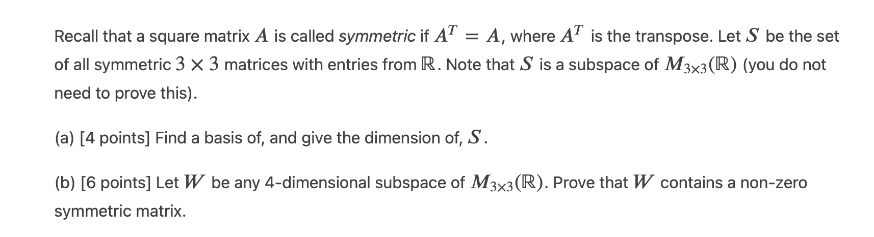 Solved Recall that a square matrix A is called symmetric if | Chegg.com