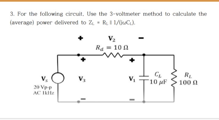 Solved 3. For the following circuit, Use the 3-voltmeter | Chegg.com