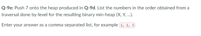 Solved Determined after using the heapify algorithm and | Chegg.com