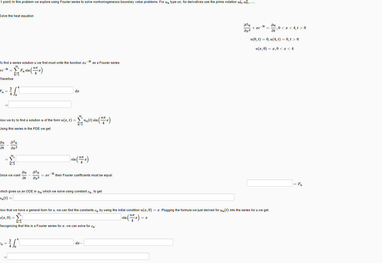 Solved 1 point) In this problem we explore using Fourier | Chegg.com