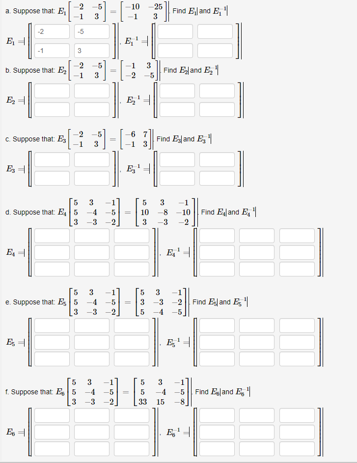 Solved In each part below, the matrix Ei is an elementary | Chegg.com