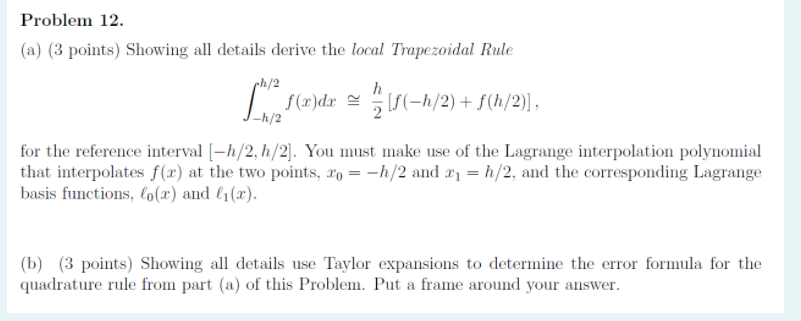 Solved Problem 12. (a) (3 points) Showing all details derive | Chegg.com