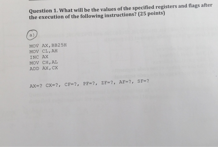 Solved Question 1. What will be the values of the specified | Chegg.com