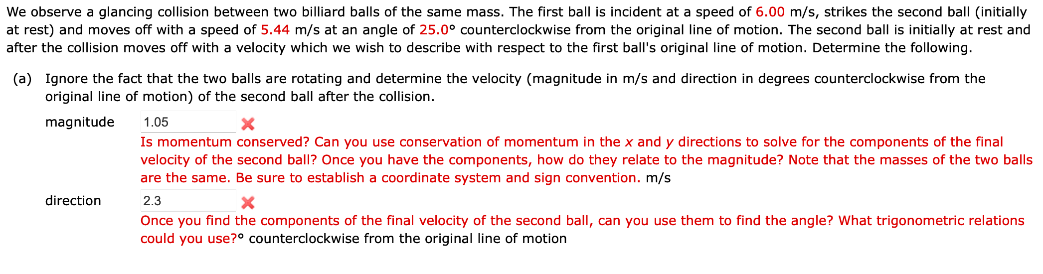 Solved We observe a glancing collision between two billiard | Chegg.com
