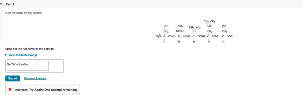 Solved Part A Give the name for the peptide OH CH2 CH2 CH | Chegg.com