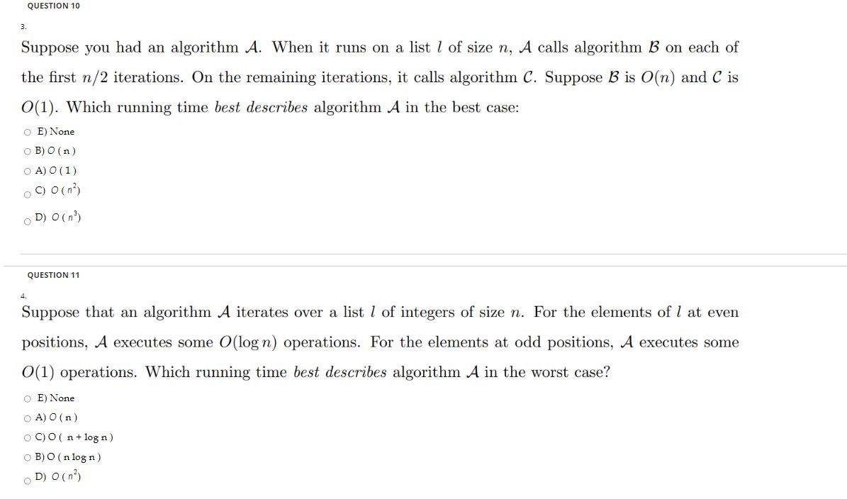 Solved QUESTION 10 3. Suppose you had an algorithm A. When | Chegg.com
