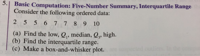 Solved Basic Computation: Five-Number Summary, Interquartile | Chegg.com