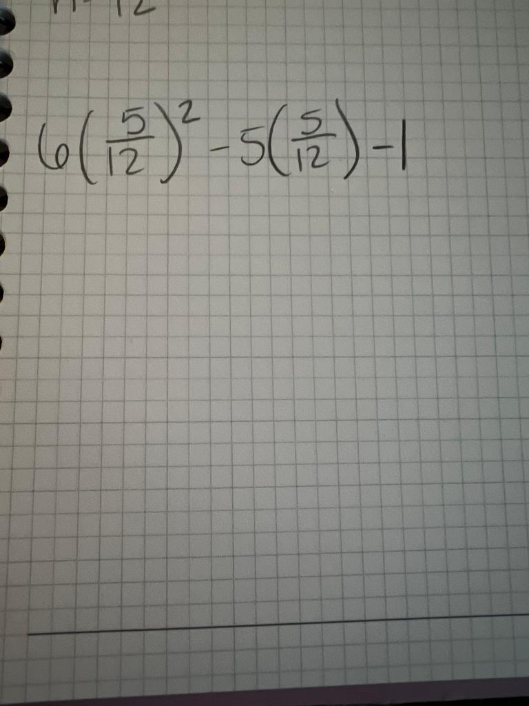 Solved 6(125)2−5(125)−1 | Chegg.com