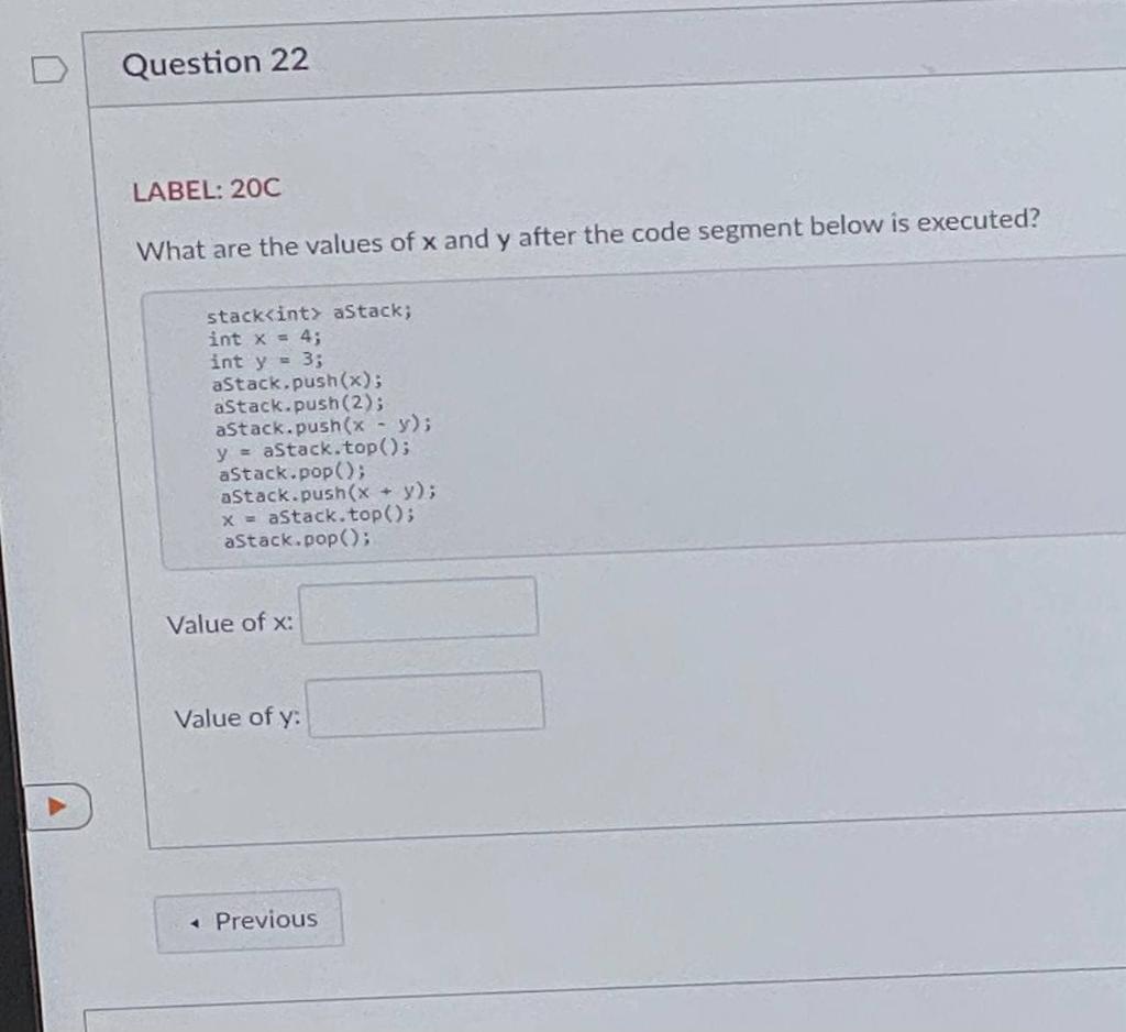 Solved Question 22 LABEL: 20C What are the values of x and y | Chegg.com