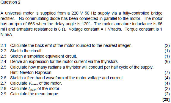 Solved Question 2 A universal motor is supplied from a 220 V | Chegg.com