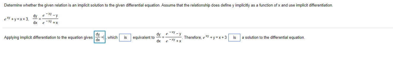 Solved Determine whether the given relation is an implicit | Chegg.com