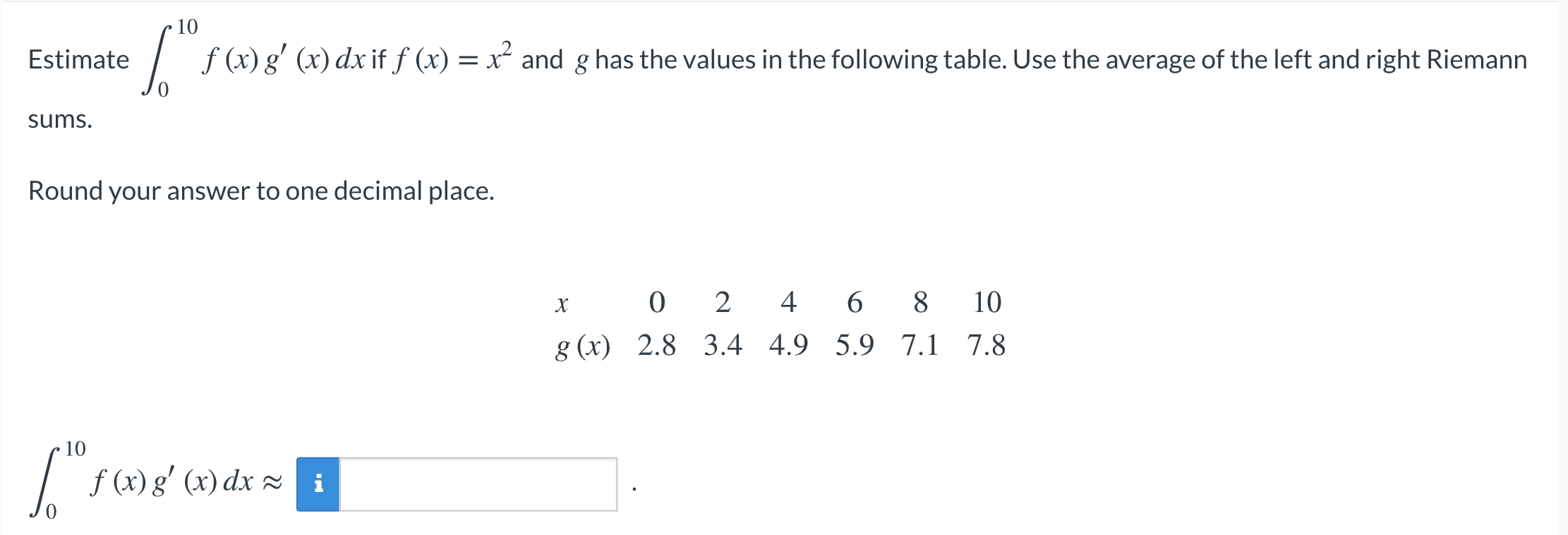 Solved 10 Estimate 6,"f«g' (vdrif f (v) ==’and g has the | Chegg.com