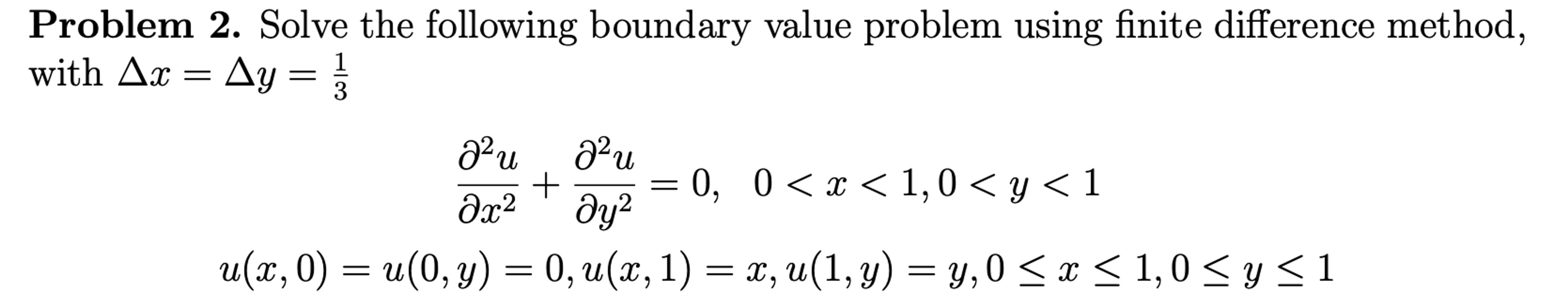 Solved Problem 2 ﻿solve The Following Boundary Value