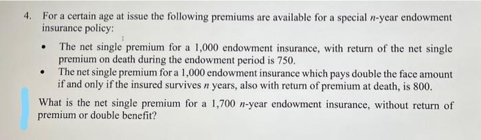 Solved . 4. For a certain age at issue the following | Chegg.com