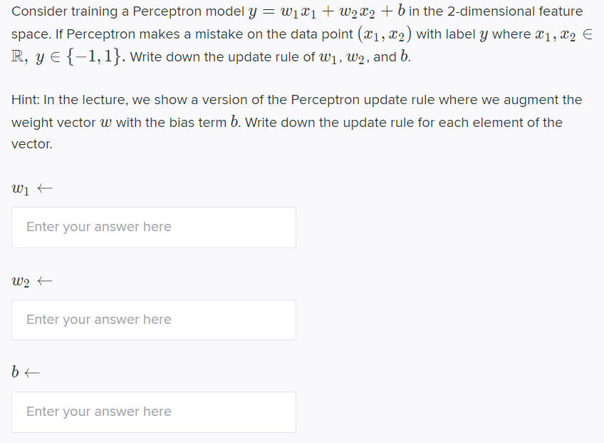 Solved Consider training a Perceptron model y = W1X1 + w2X2 | Chegg.com