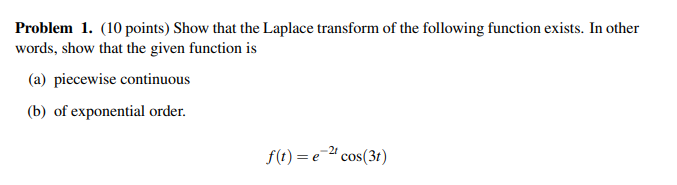 Solved Problem 1. (10 points) Show that the Laplace | Chegg.com