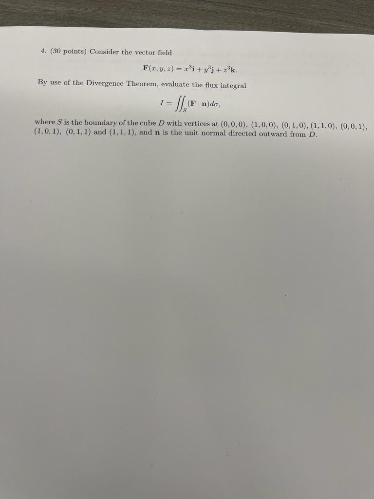 Solved 4. (30 points) Consider the vector field | Chegg.com