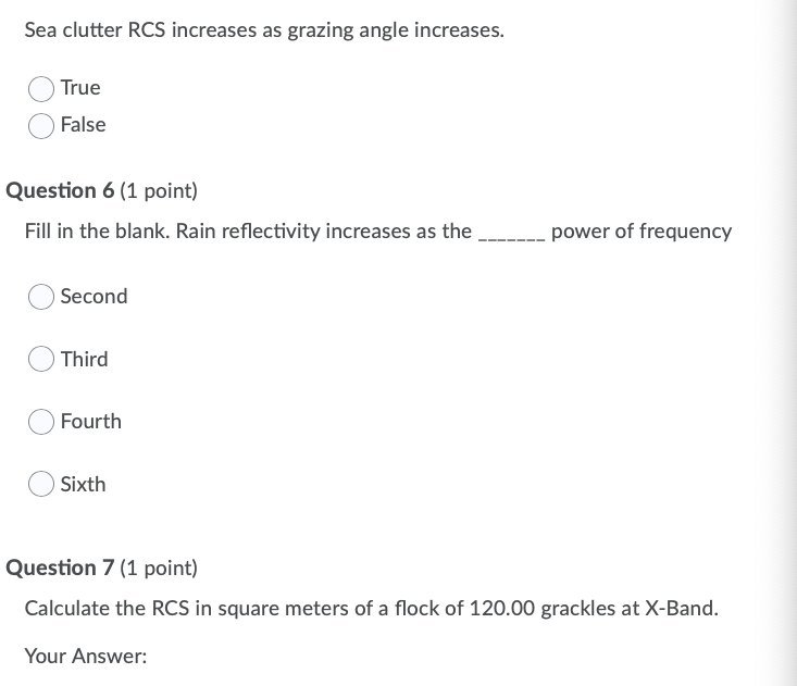 Solved Sea clutter RCS increases as grazing angle increases. | Chegg.com