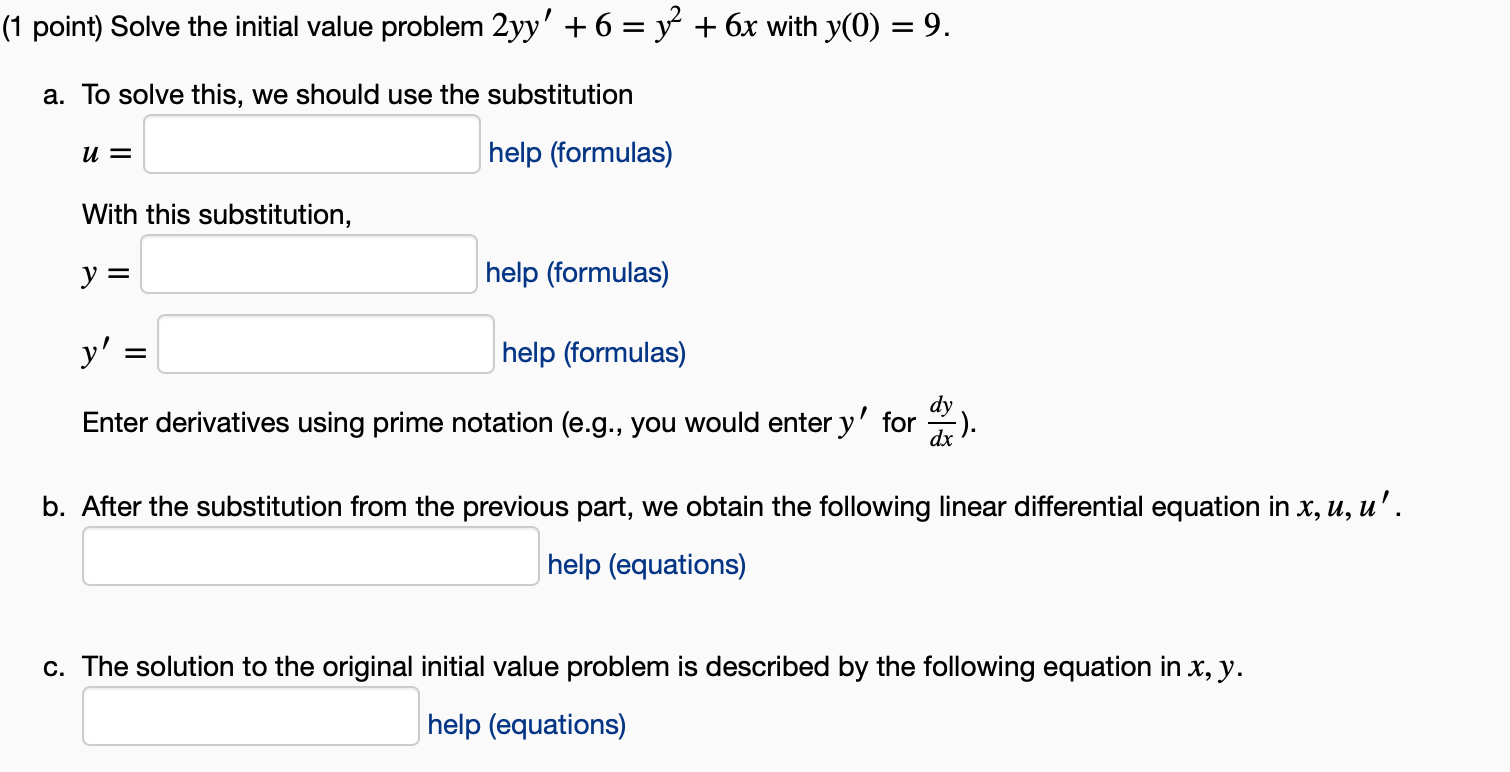 Solved (1 point) Solve the initial value problem 2yy' +6 = | Chegg.com