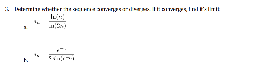 Solved 3. Determine whether the sequence converges or | Chegg.com