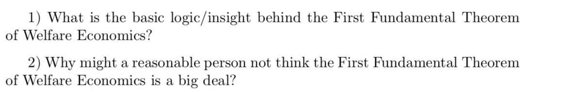 Solved 1) What is the basic logic/insight behind the First | Chegg.com