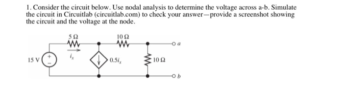 Solved 1. Consider the circuit below. Use nodal analysis to | Chegg.com