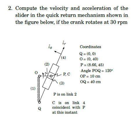 Solved 2. Compute the velocity and acceleration of the | Chegg.com