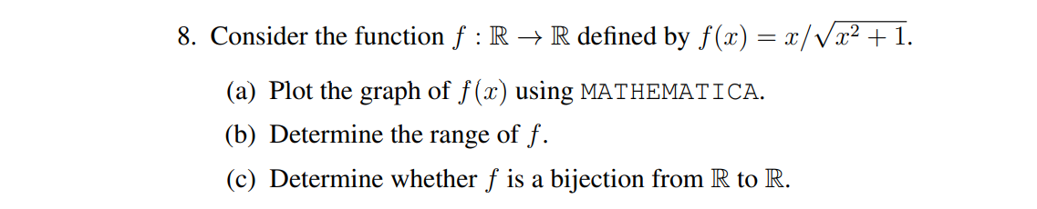 Solved 3. Consider the function f:R→R defined by | Chegg.com